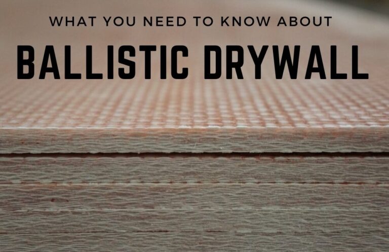 Know your Bulletproof and Ballistic Drywall - and Where to Use It
