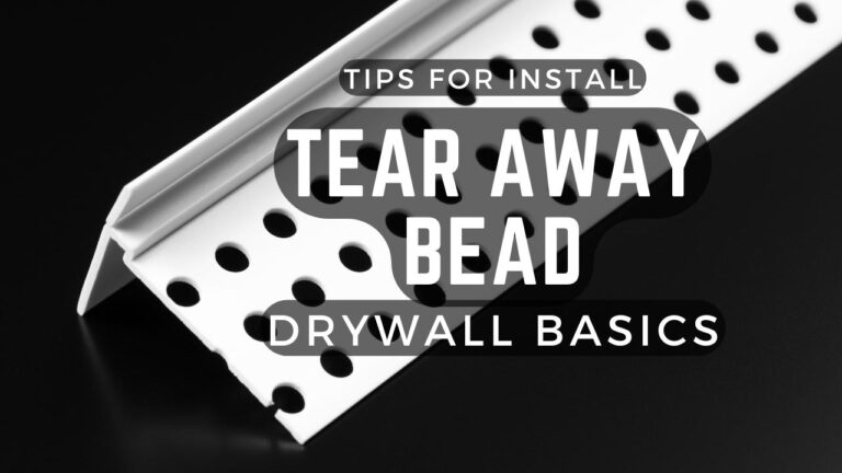5 Tips for Simple Tear Away Bead Drywall Install - A How To Guide